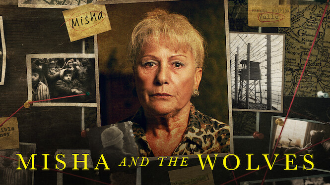 Misha and the Wolves (2021) - Netflix | Flixable