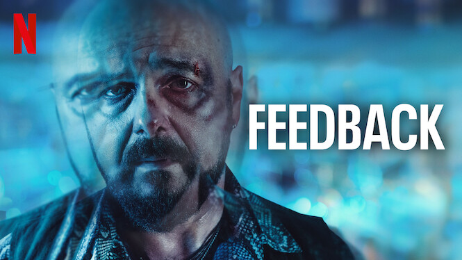 Feedback (2023) - Netflix | Flixable